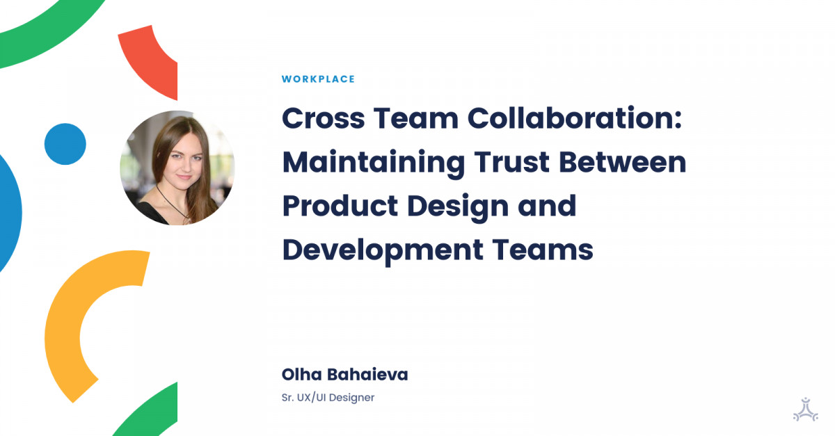 Cross-Team Collaboration: Product Design and Development Teams