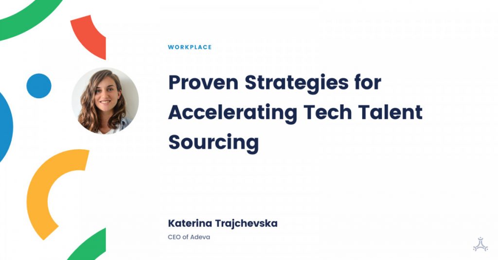 How to Accelerate Sourcing for Tech Talent
