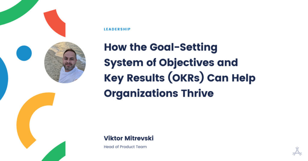 Unlocking Organizational Excellence with OKRs