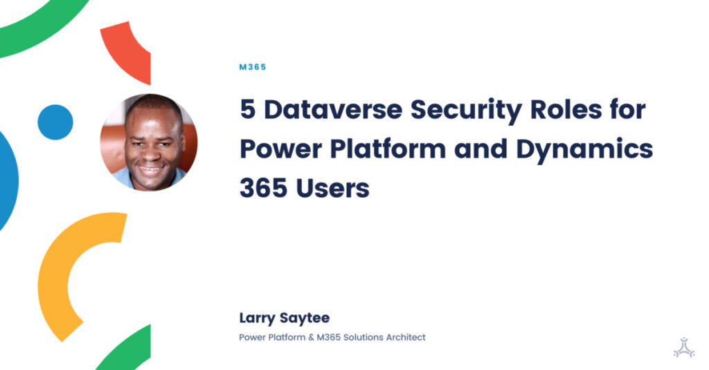 Dataverse Security Roles In Microsoft Power Platform