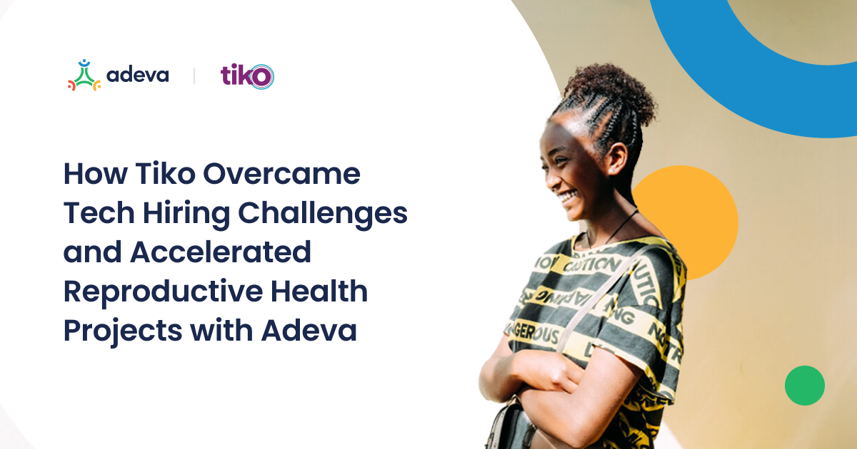 Tiko Scales Tech Team with Adeva, Boosts Health Projects